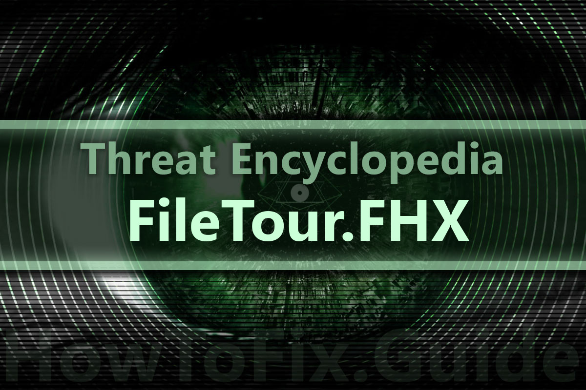 Win32/Adware.FileTour.FHX Removal. How to remove FileTour.FHX Adware ...