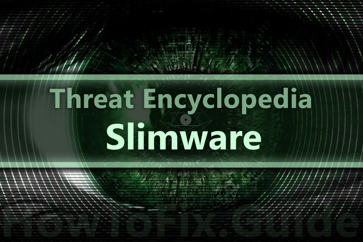 PUA:Win32/Slimware Removal. How to remove Slimware Adware?