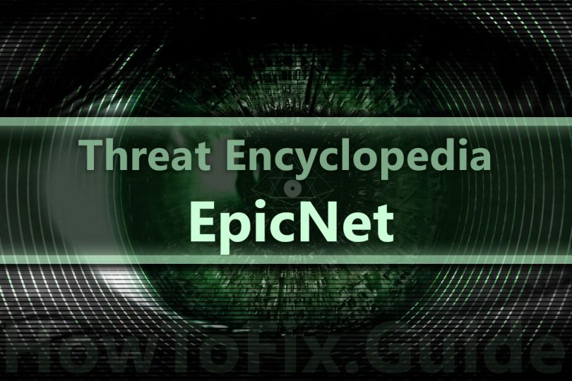 Adware.EpicNet Removal. How to remove EpicNet Adware? — How To Fix Guide