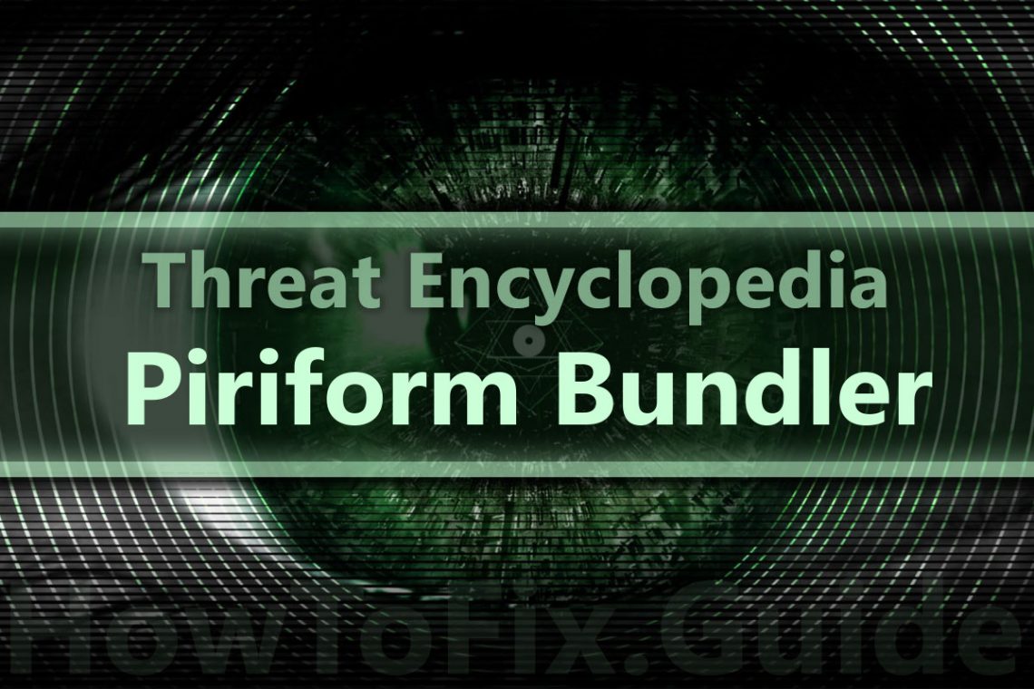 PiriformBundler Removal. How to remove Piriform Bundler PUA?