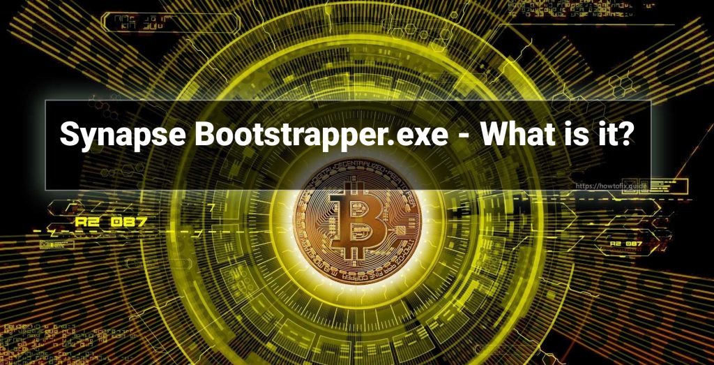 Synapse Bootstrapper.exe file. How to remove Synapse Bootstrapper.exe ...