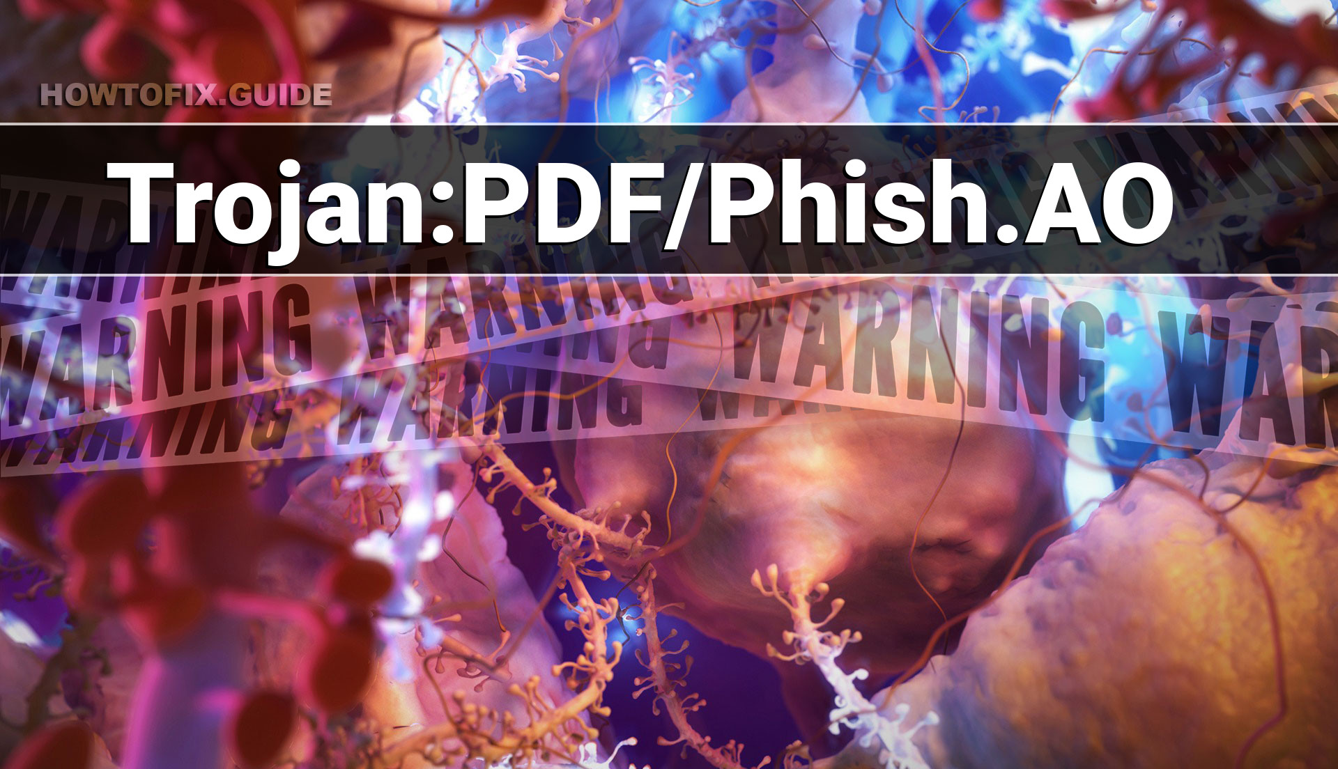 Trojan:PDF/Phish.AO — Virus Removal Guide