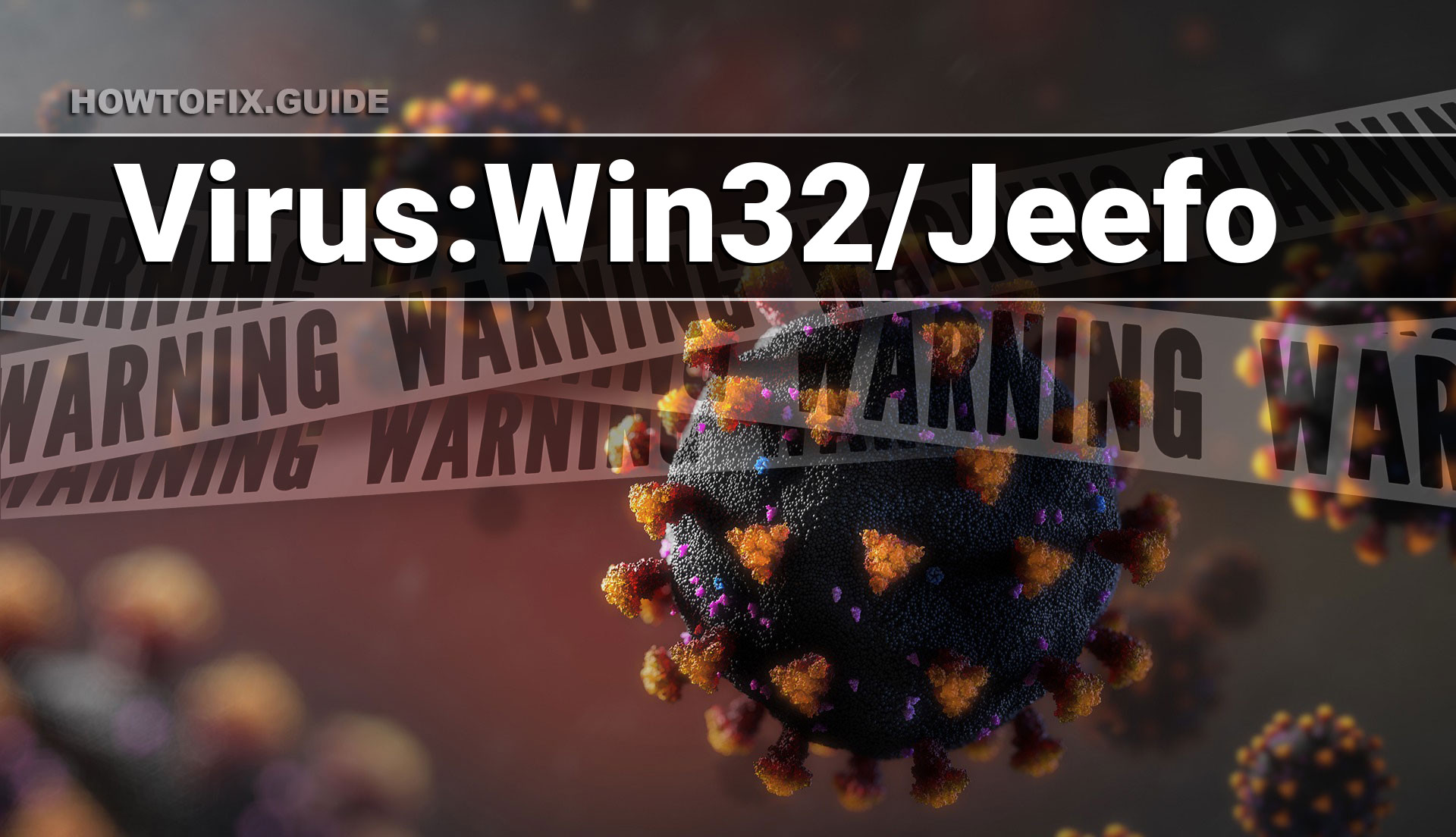 Virus:Win32/Jeefo — Virus Removal Guide