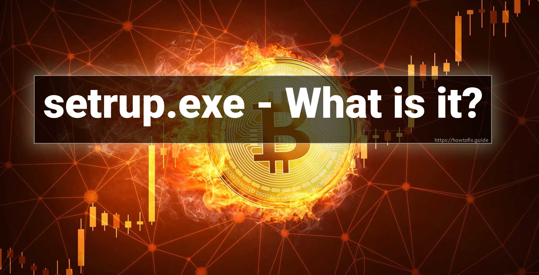 setrup.exe Windows process - What is it? — How To Fix Guide