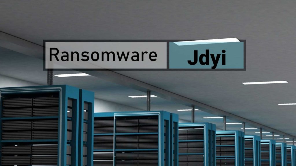 Jdyi Virus (.jdyi File) — How to remove & decrypt your files.