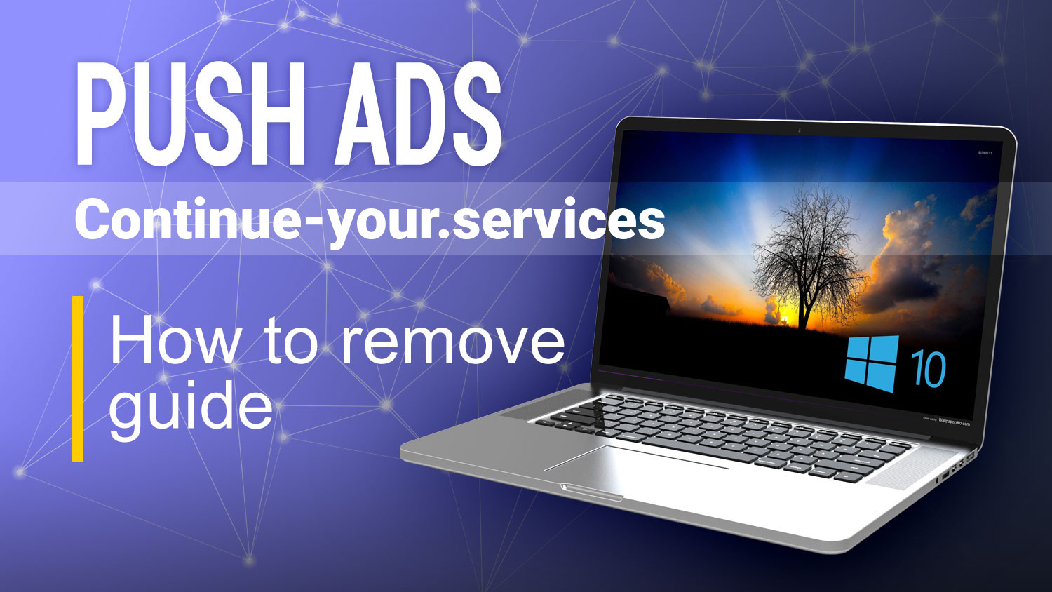 Remove Continue-your.services Pop-up Ads — How to Fix Gude