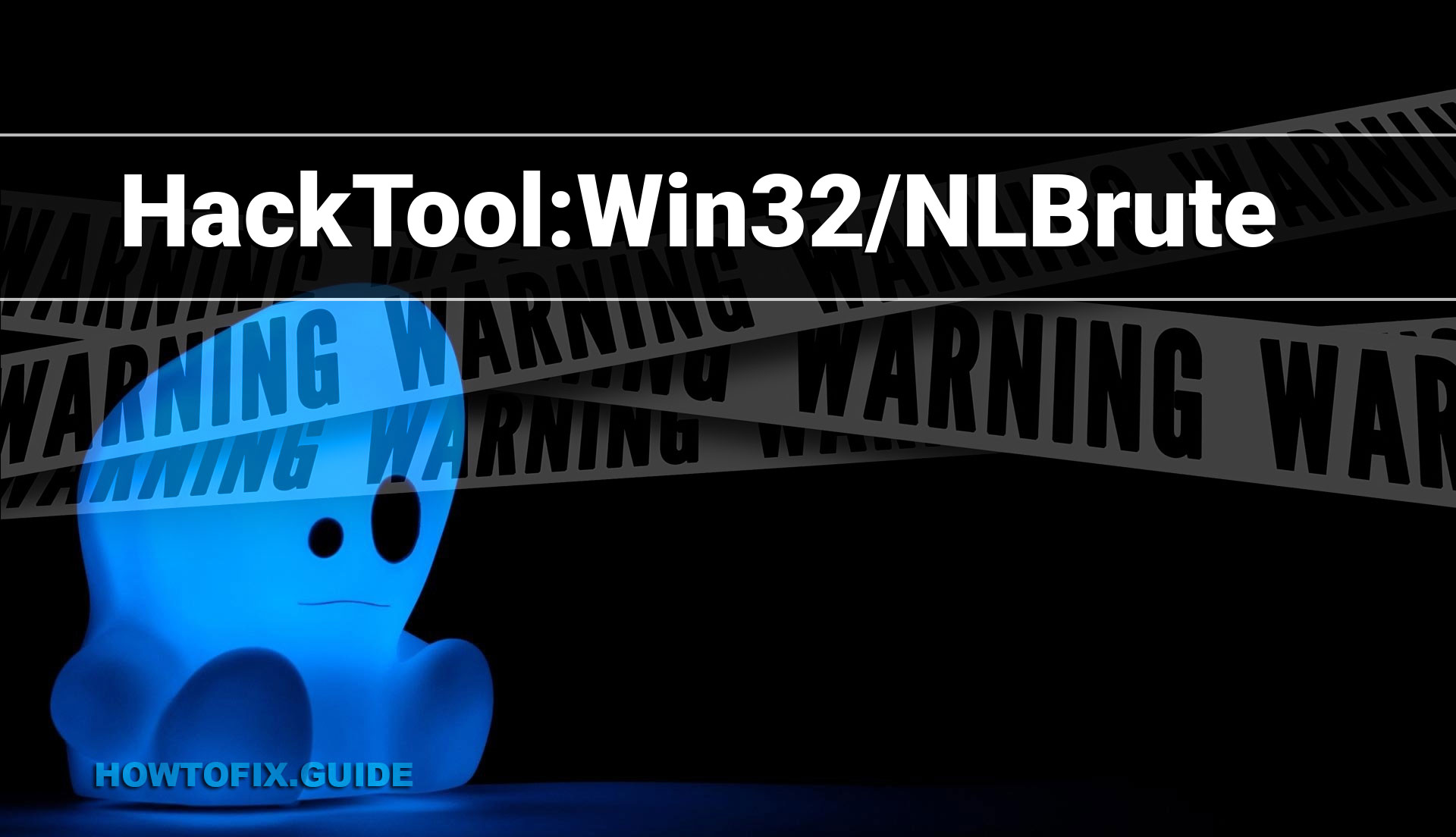 HackTool:Win32/NLBrute — Virus Removal Guide
