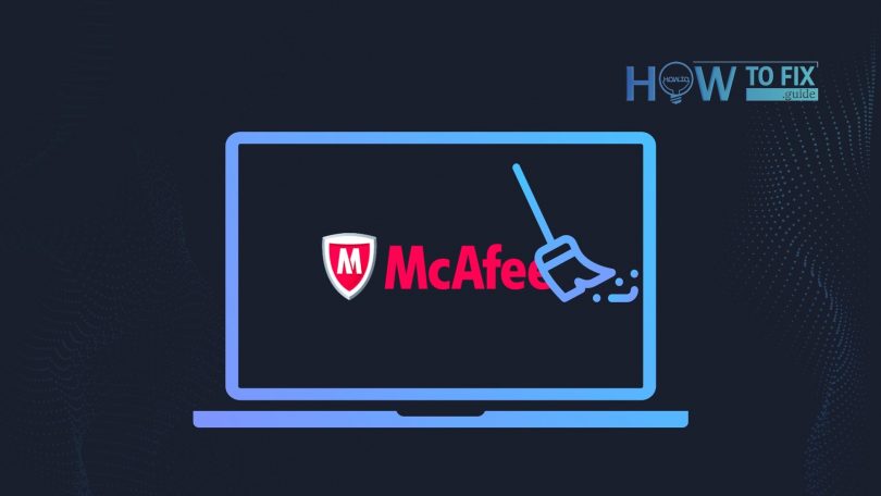 McAfee Removing: Completely Uninstall McAfee From Your PC — How To Fix ...