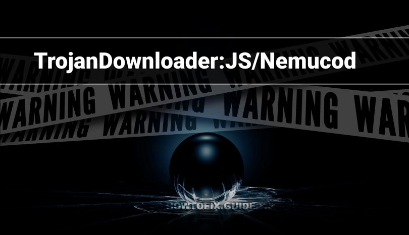 TrojanDownloader:JS/Nemucod — Virus Removal Guide