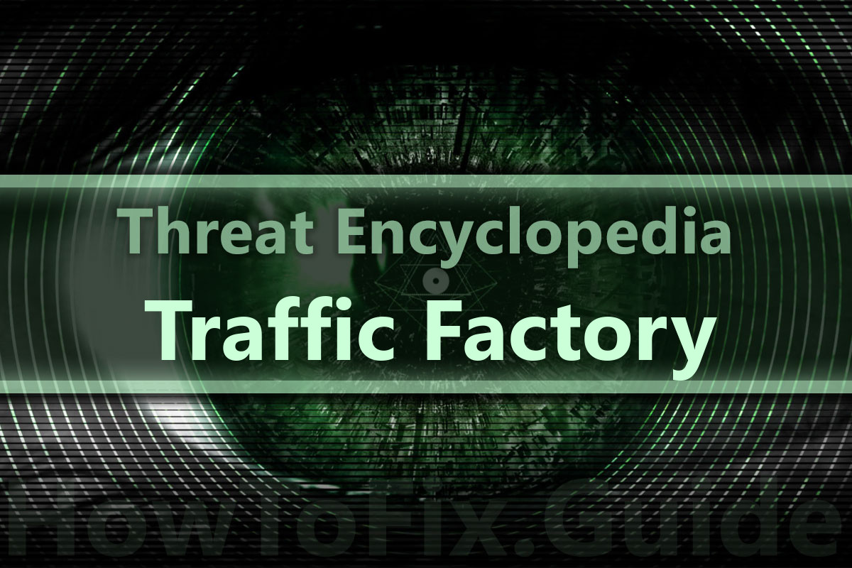 TrafficFactory Removal. How to remove Traffic Factory Adware? — How To ...