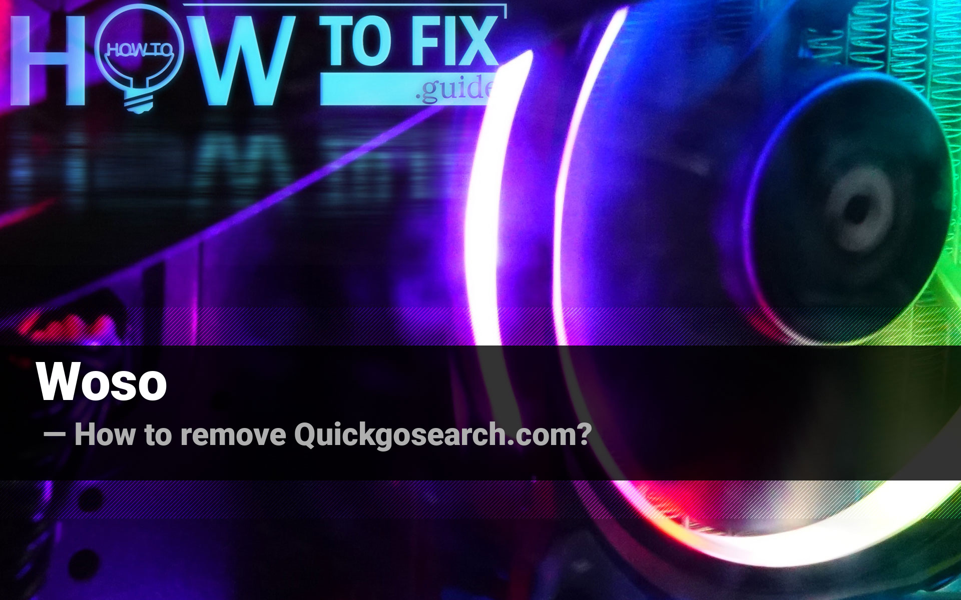 How to remove Woso browser hijacker? — Fix Guide