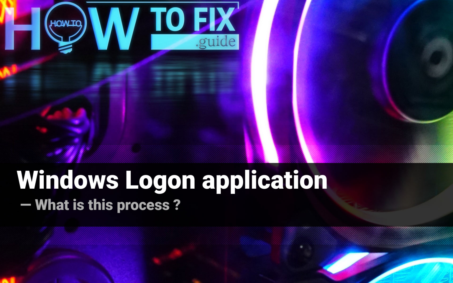 Windows Logon application. What is the purpose of winlogon.exe in ...