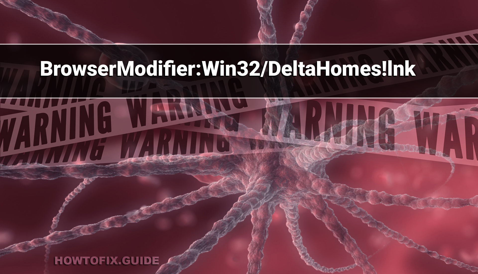 BrowserModifier:Win32/DeltaHomes!lnk — Virus Removal Guide