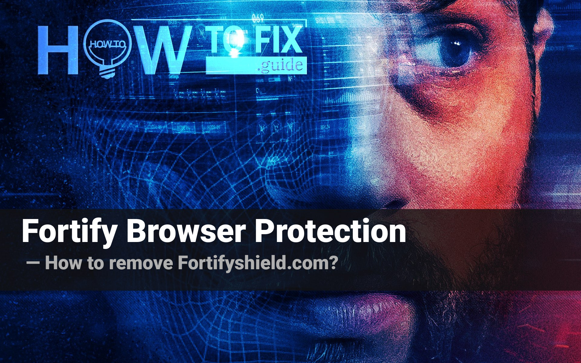 What is Fortify Browser Protection browser plugin? — Fix Guide