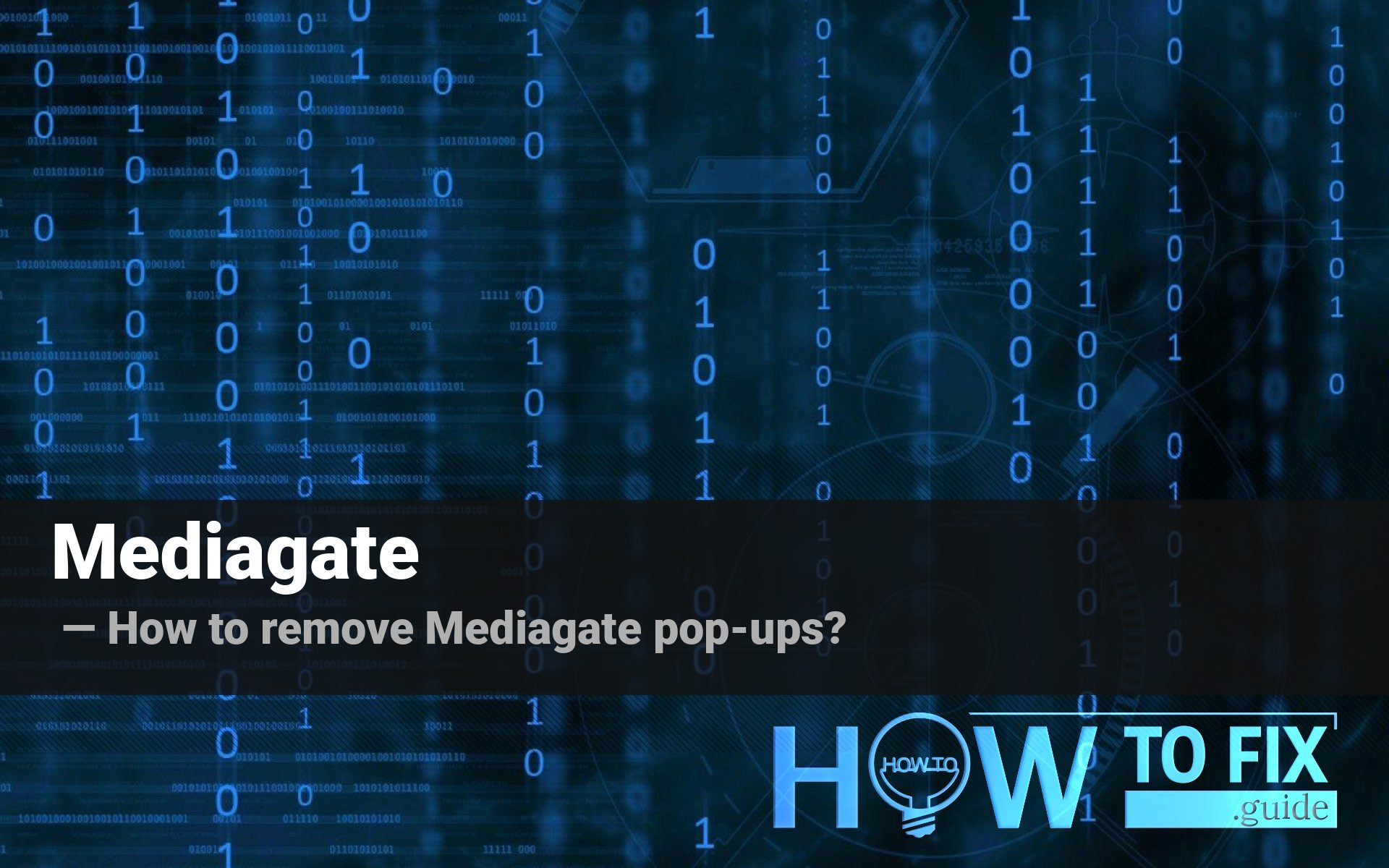 Remove Mediagate Virus — How to Fix Guide
