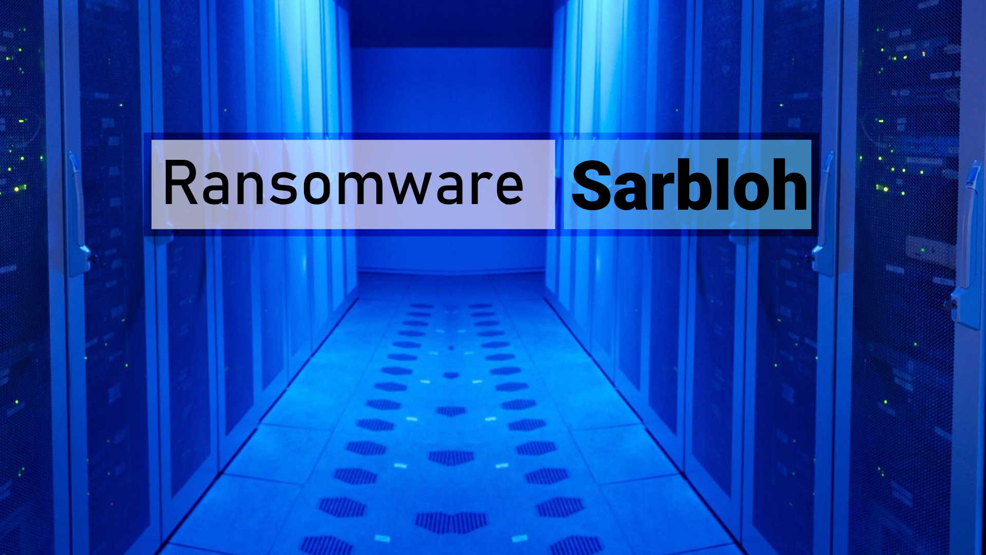 SARBLOH Virus Files of Ransomware — How to remove virus?