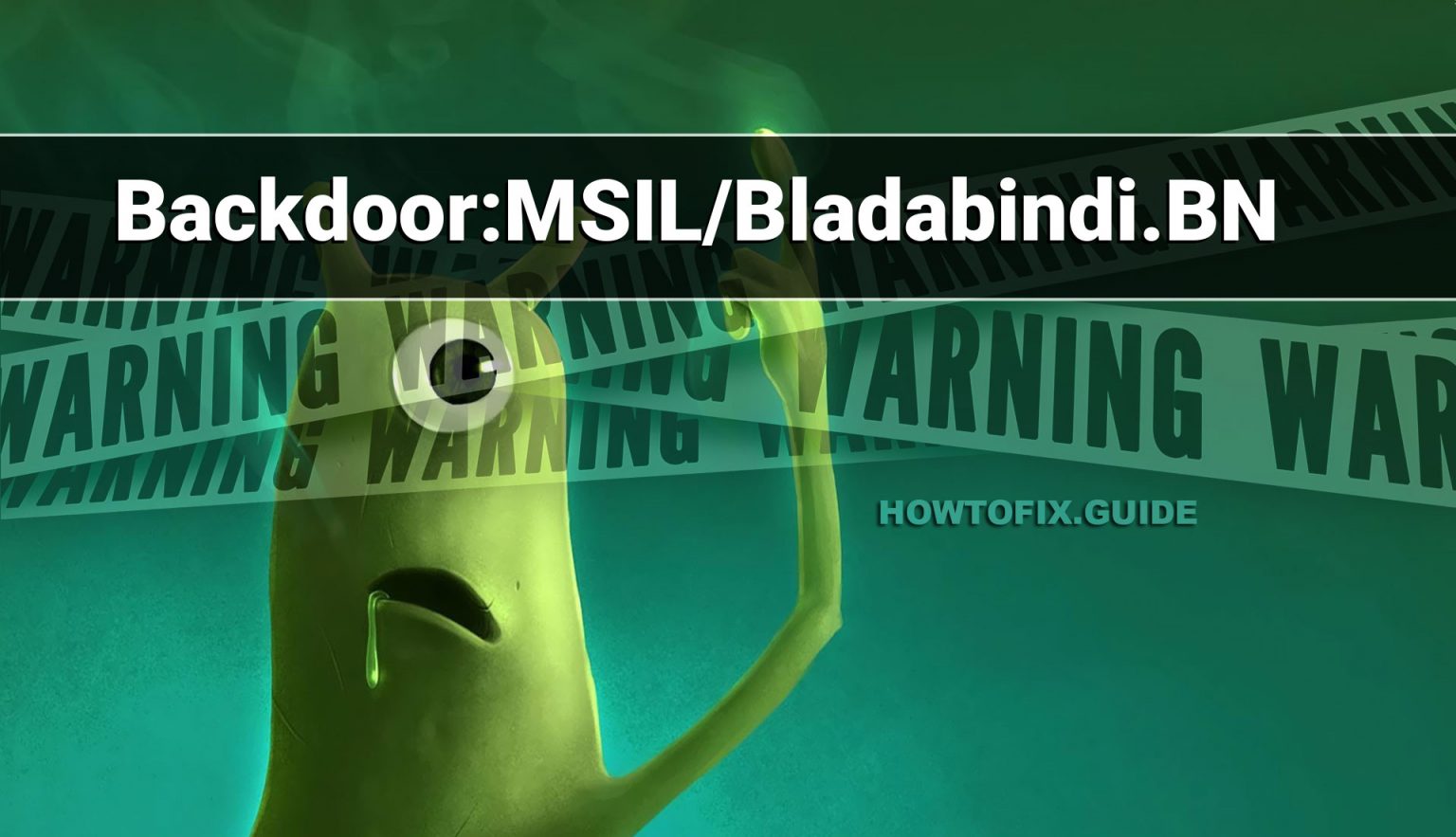 Backdoor:MSIL/Bladabindi.BN — Virus Removal Guide