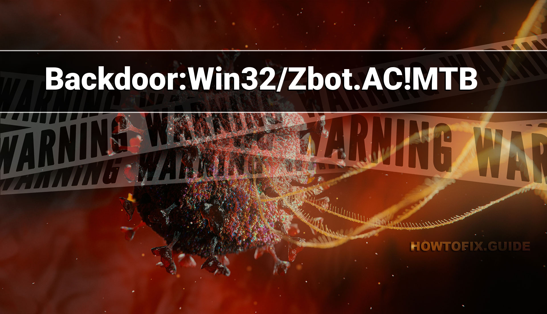 Backdoor:Win32/Zbot.AC!MTB — Virus Removal Guide