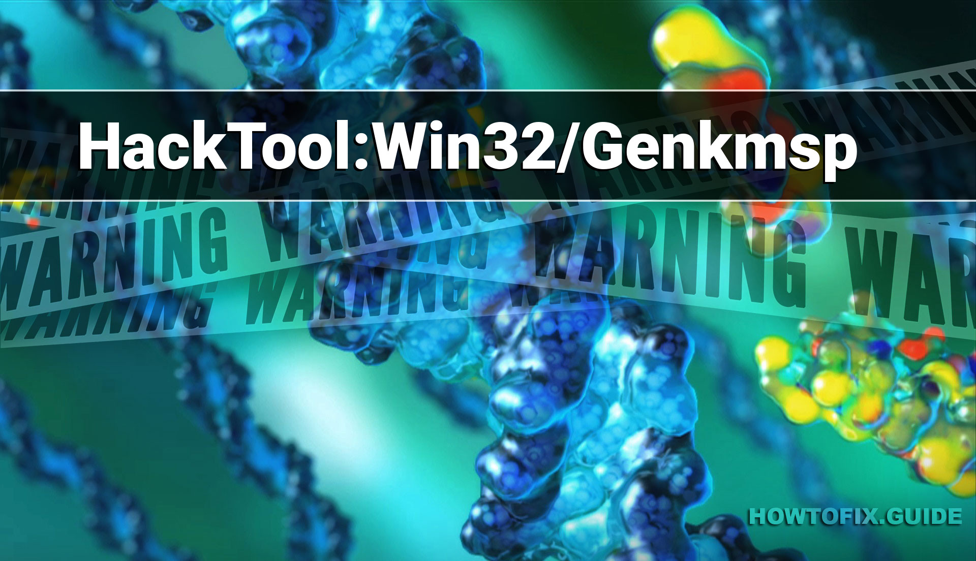 HackTool:Win32/Genkmsp — Virus Removal Guide
