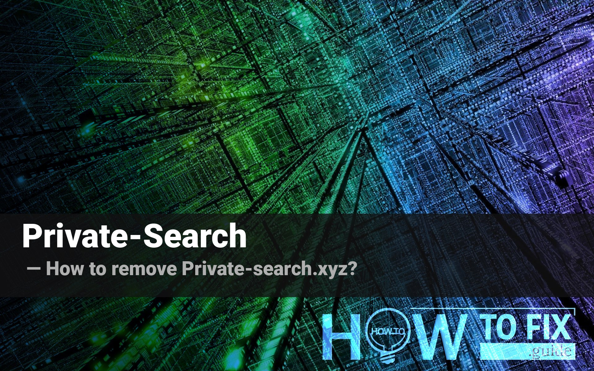 What is Private-Search browser plugin? — Fix Guide