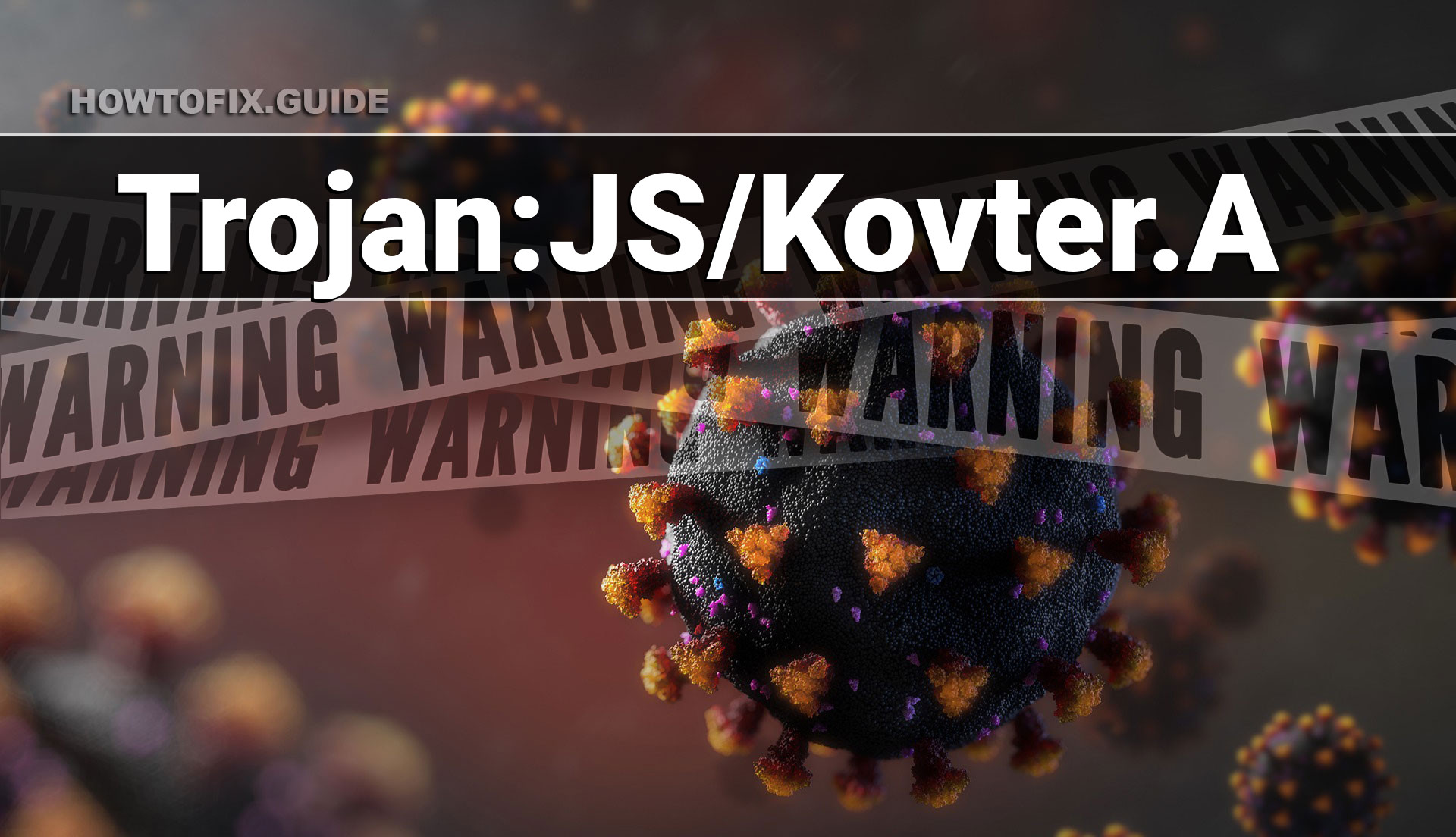 Trojan:JS/Kovter.A — Virus Removal Guide