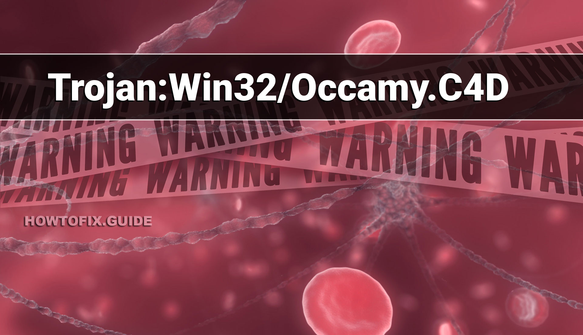 Trojan:Win32/Occamy.C4D — Virus Removal Guide