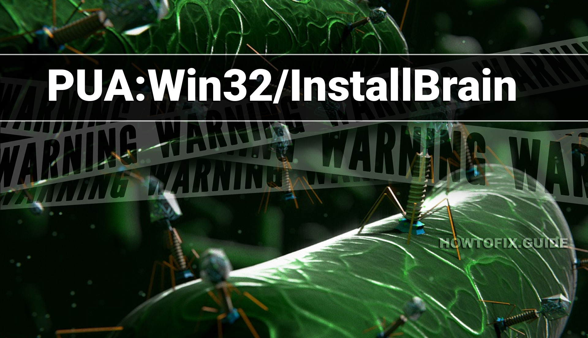PUA:Win32/InstallBrain — Virus Removal Guide