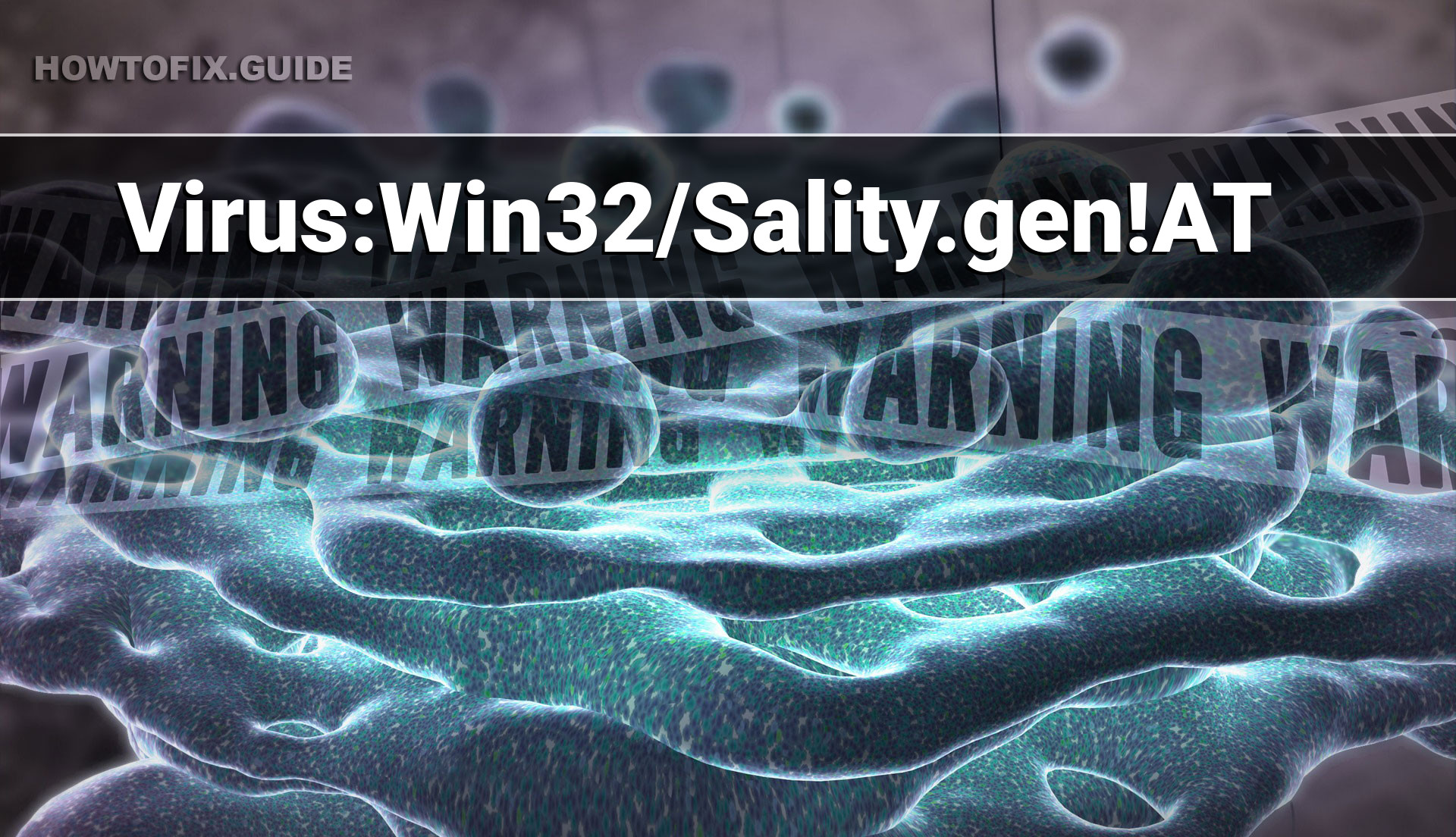 Virus:Win32/Sality.gen!AT (Sality Virus) — Virus Removal Guide