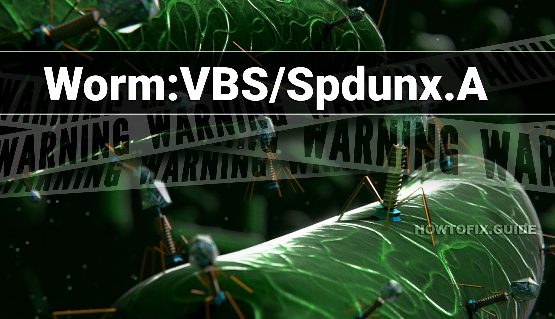 Worm:VBS/Spdunx.A (Spdunx Worm) — Virus Removal Guide