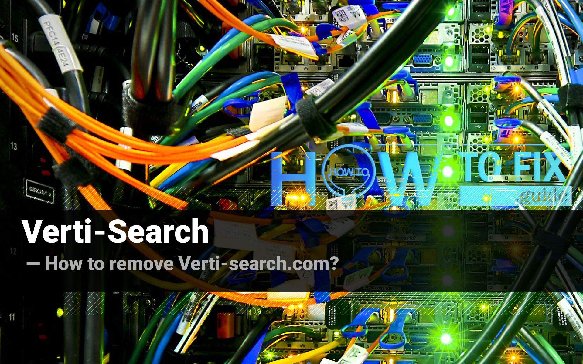 What is Verti-Search browser plugin? — Fix Guide