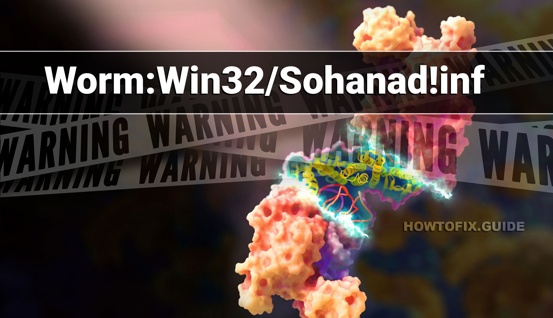 Worm:Win32/Sohanad!inf (Sohanad Worm) — Virus Removal Guide