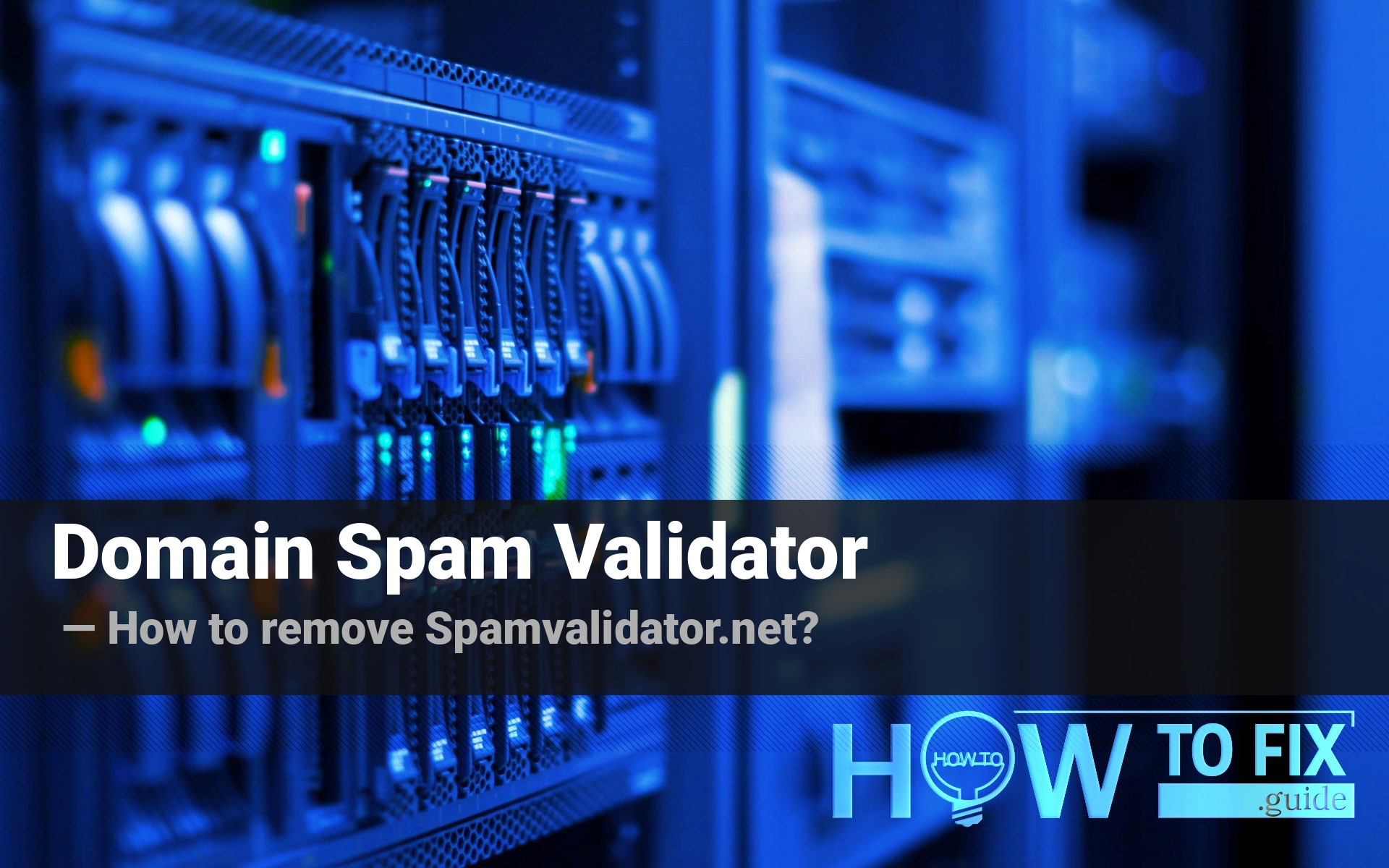 Domain Spam Validator browser hijacker removal instructions
