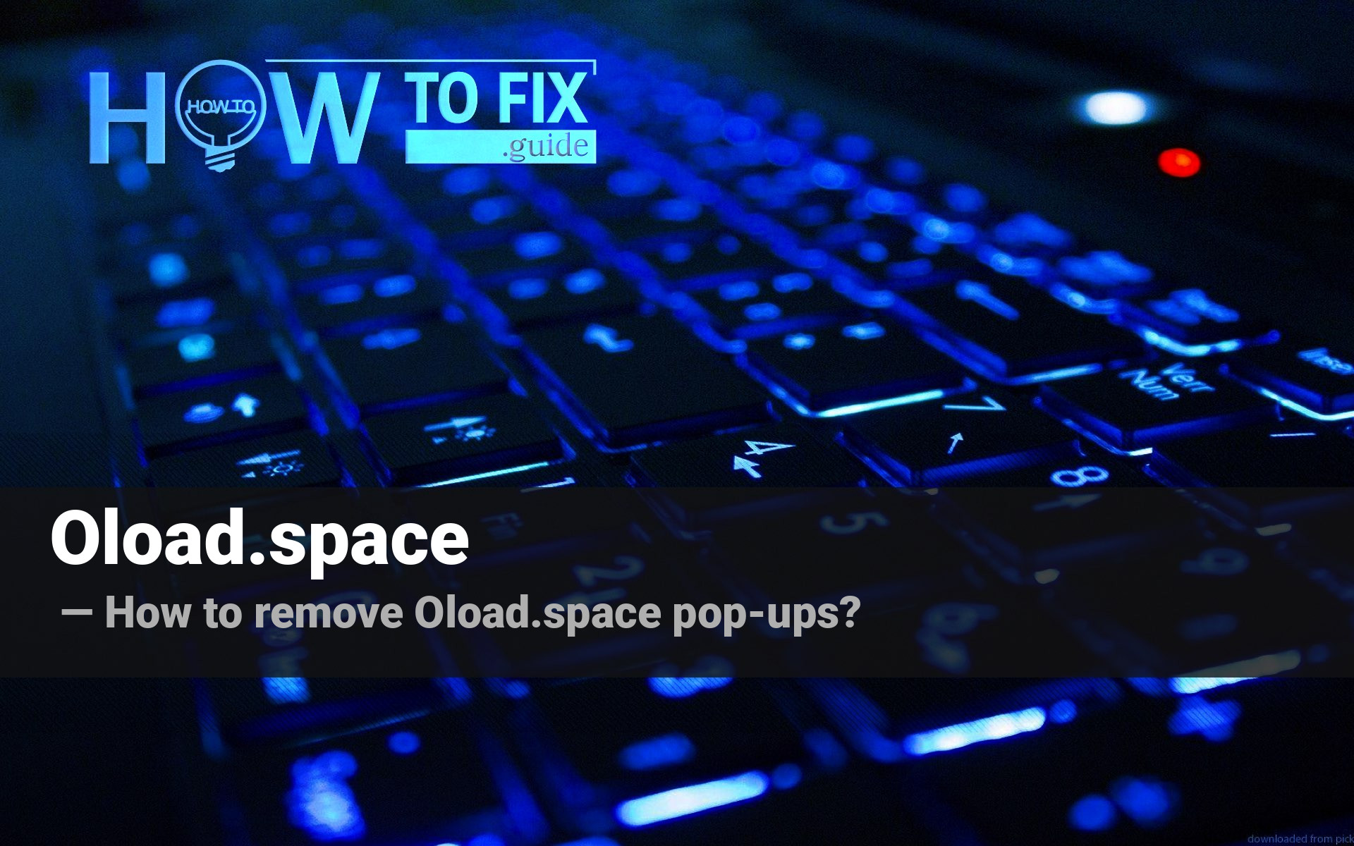 How to remove Oload.space pop-ups? — Fix Guide
