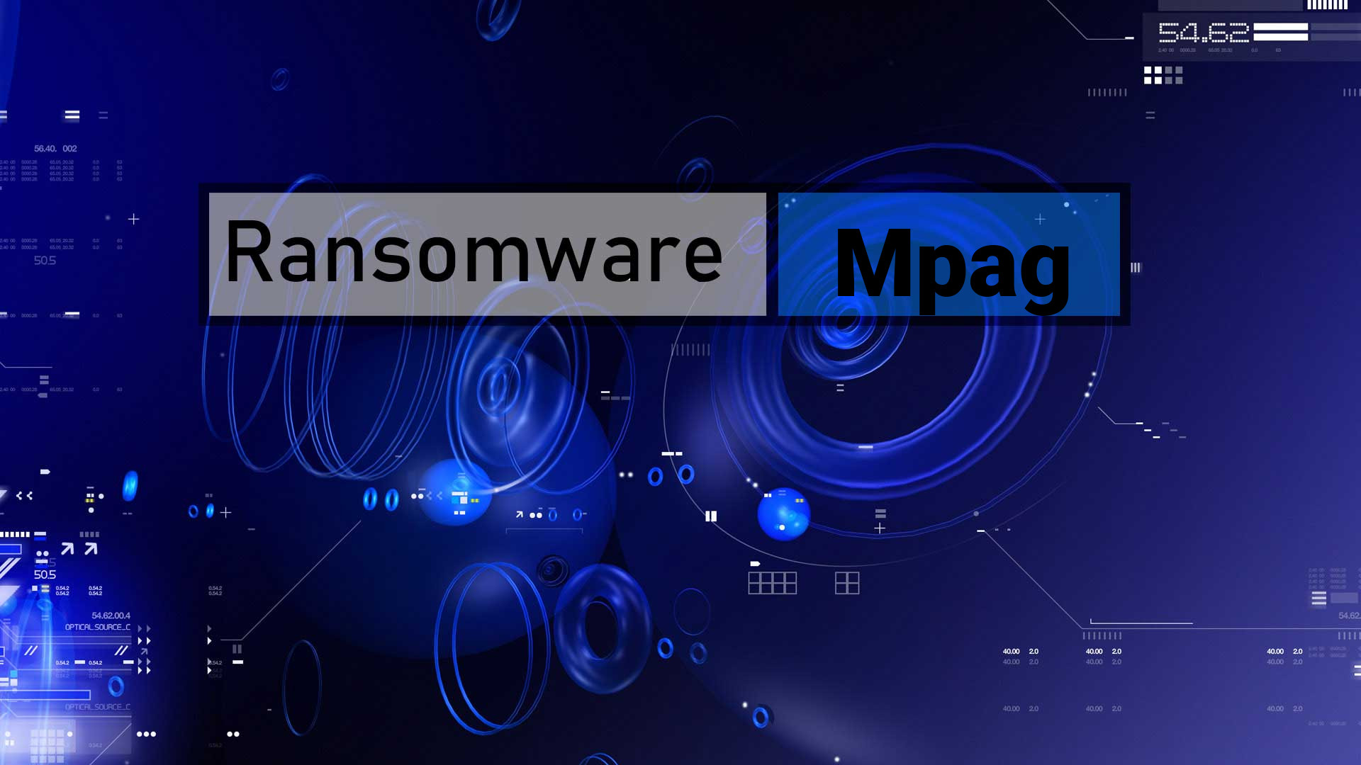 MPAG VIRUS (.mpag FILE) RANSOMWARE — FIX & DECRYPT DATA