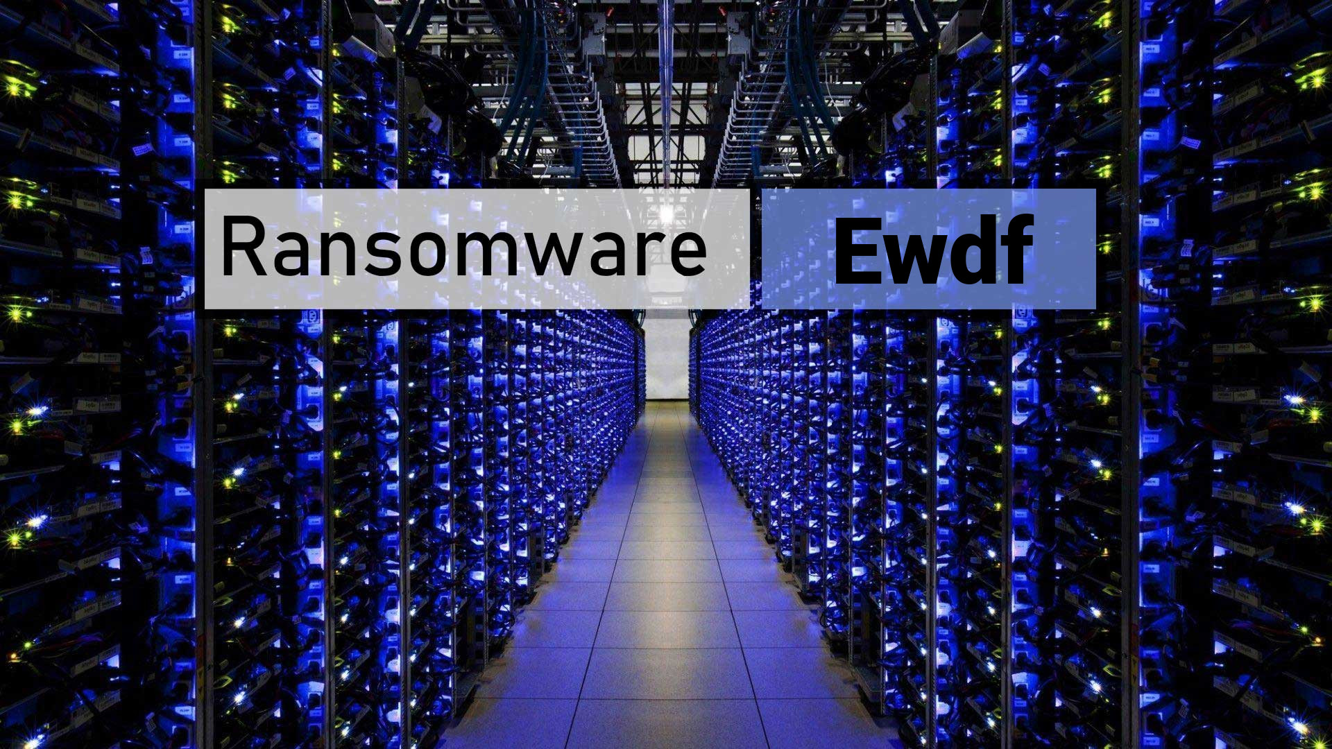 EWDF VIRUS (.ewdf FILE) RANSOMWARE — FIX & DECRYPT DATA