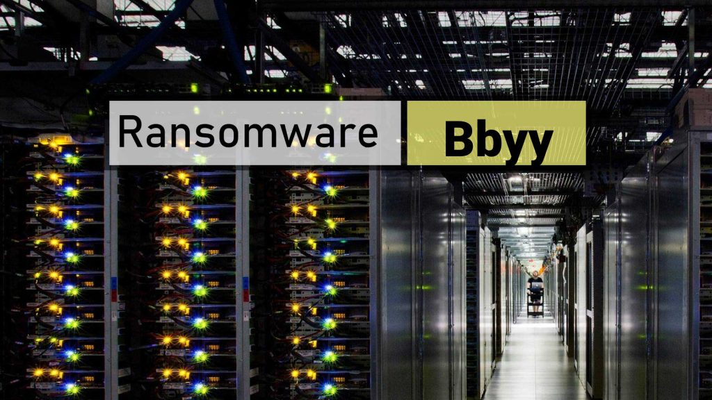 BBYY VIRUS (.bbyy FILE) RANSOMWARE — FIX & DECRYPT DATA