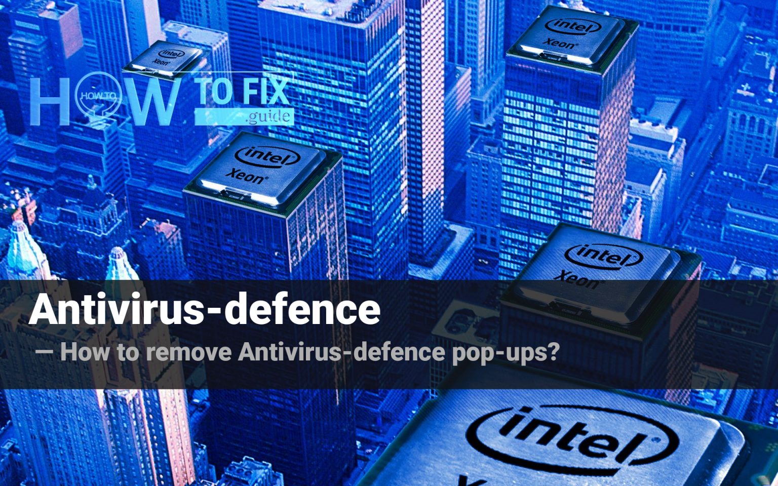 How to remove Antivirus-defence pop-ups? — Fix Guide