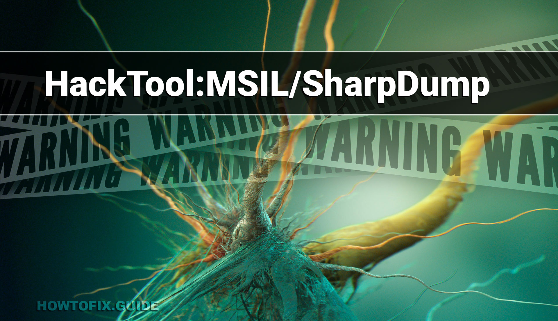 HackTool:MSIL/SharpDump — SharpDump HackTool Removal Guide