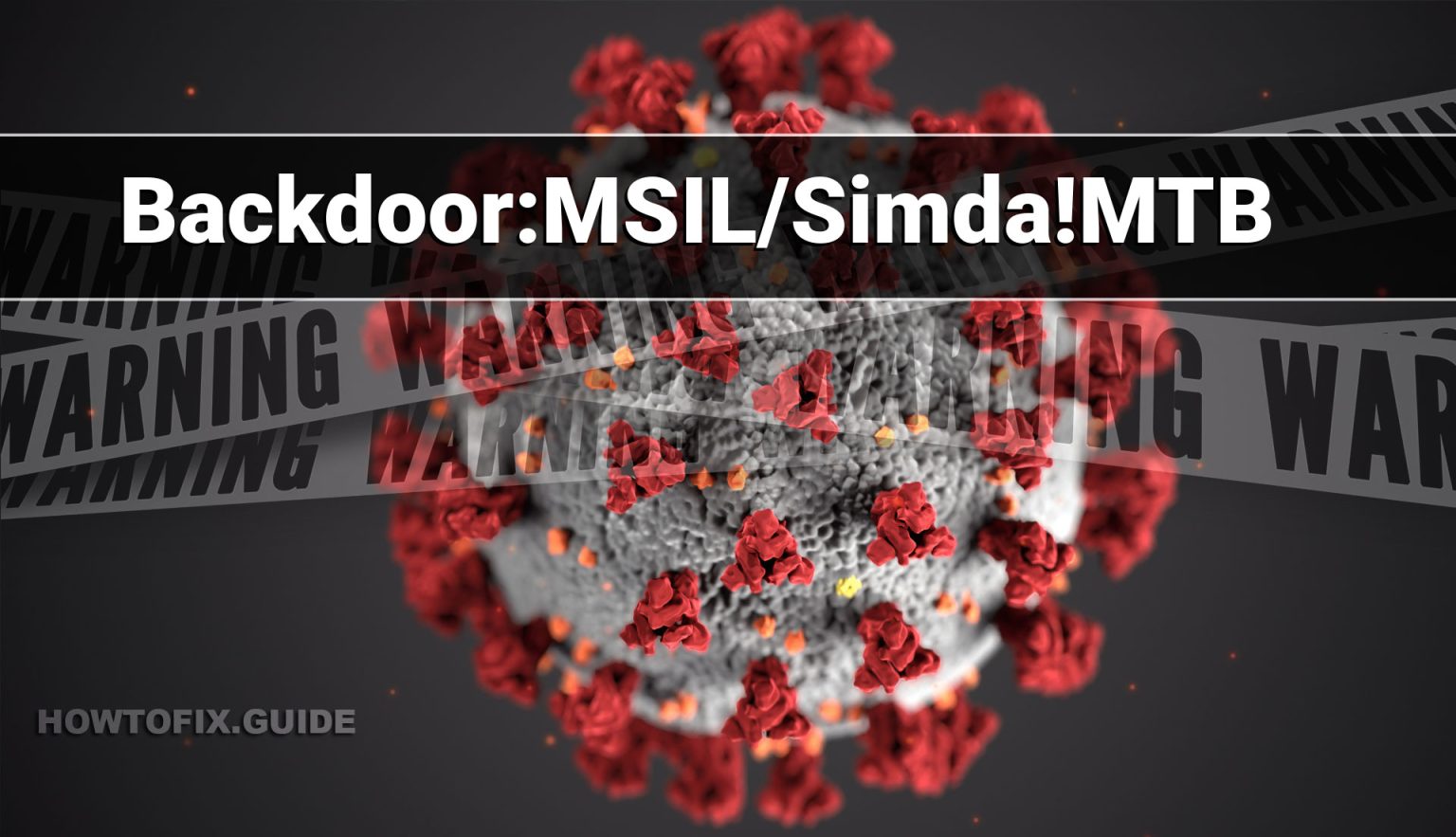 Backdoor:MSIL/Simda!MTB — Simda Backdoor Removal Guide