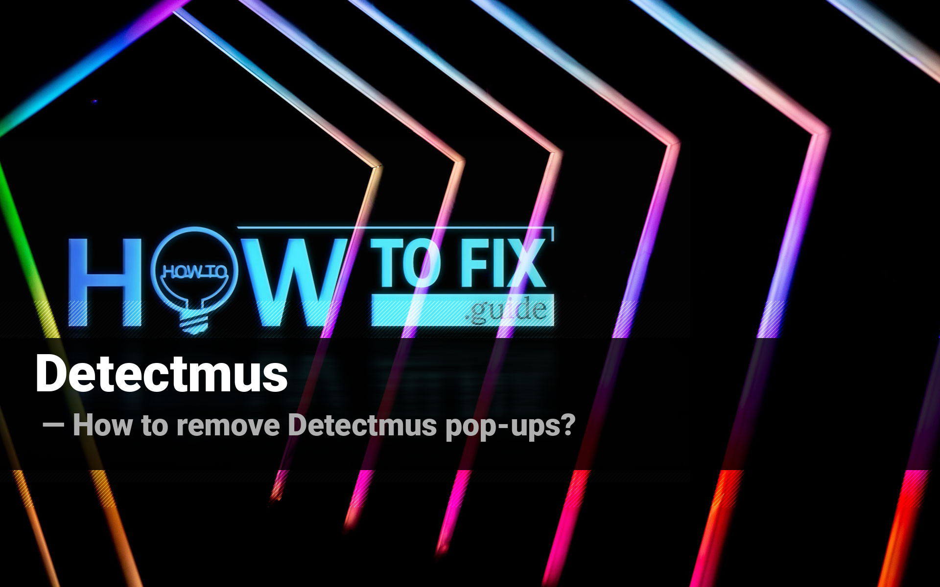 Detectmus Ads Removal Guide — How to Fix It?