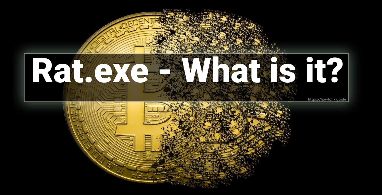 Rat.exe Virus ⛏️ (Coin Miner Trojan) Removal