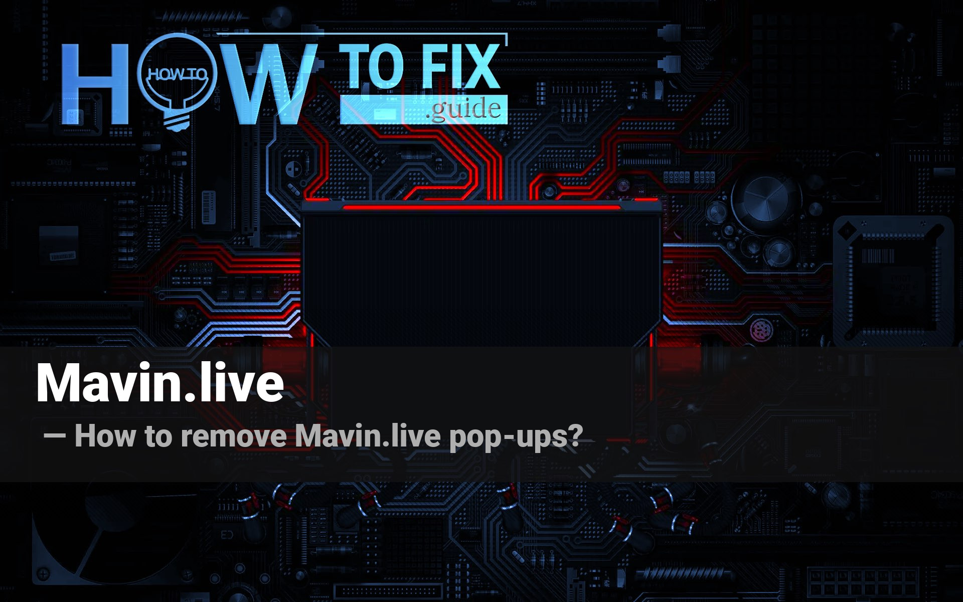 Remove Mavin.live Virus — How to Fix Guide