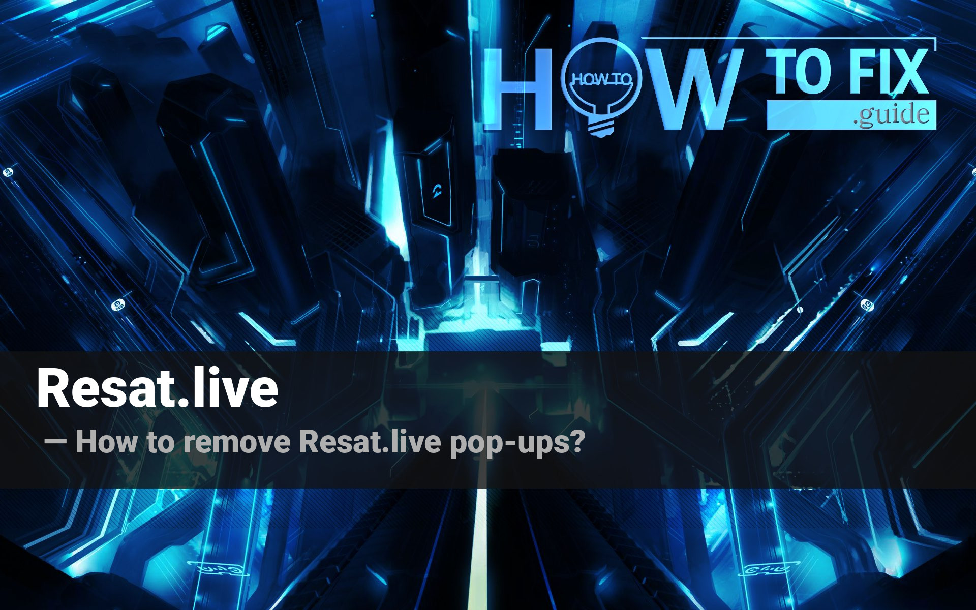 Resat.live Ads Removal Guide — How to Fix It?