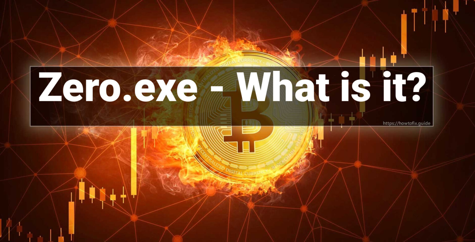 Zero.exe Virus ⛏️ (Coin Miner Trojan) Removal