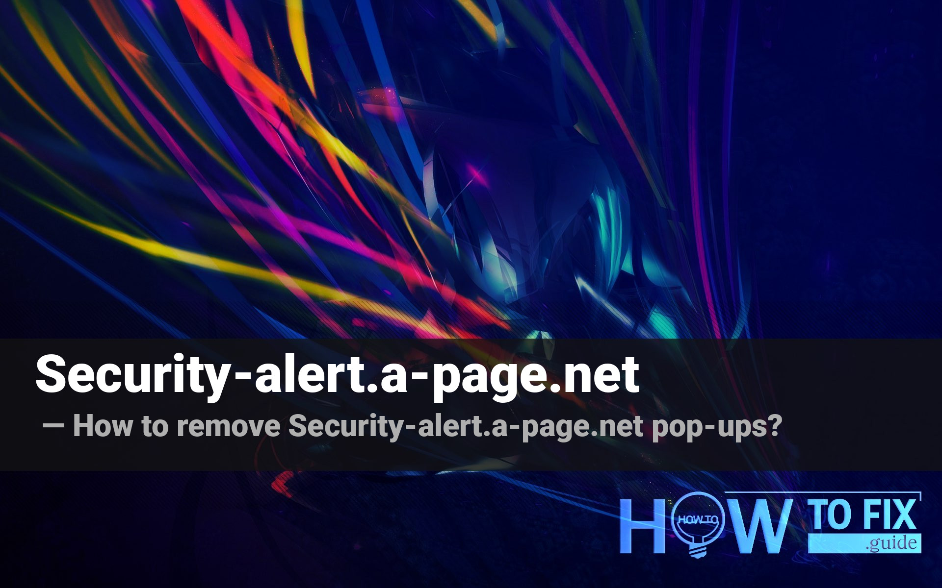 How to remove Security-alert.a-page.net pop-ups? — Fix Guide