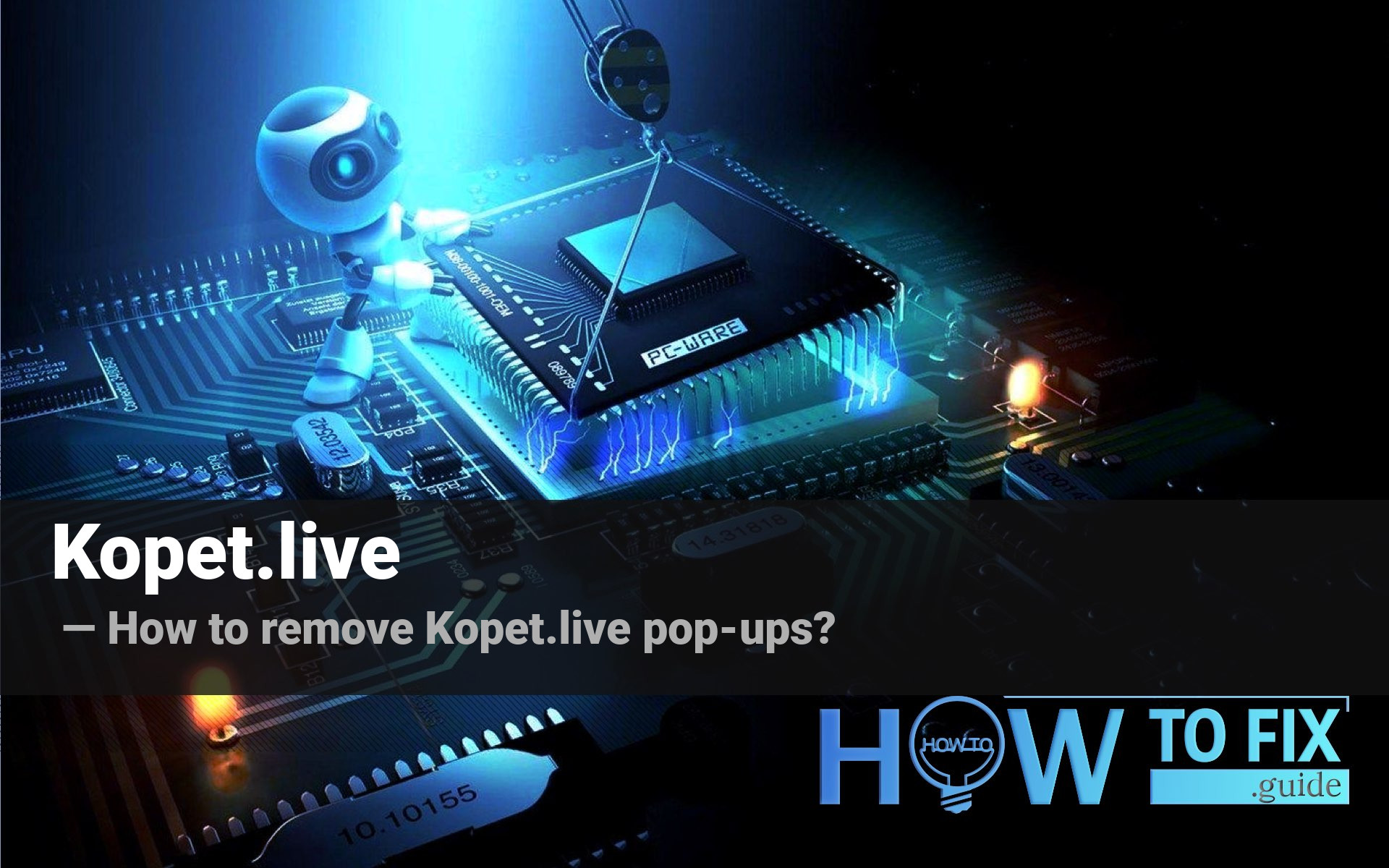 Remove Kopet.live Pop-up Ads — How to Fix Gude