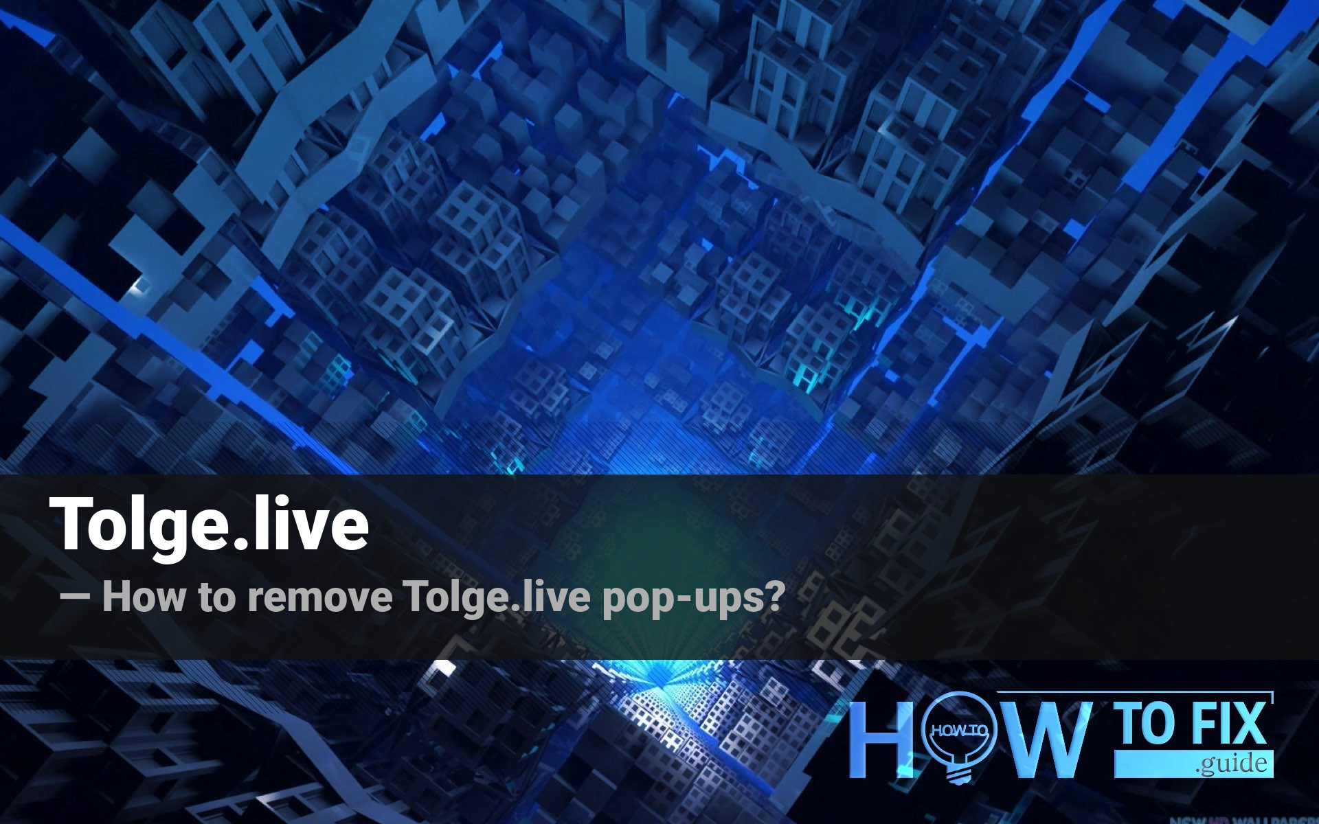 Remove Tolge.live Virus — How to Fix Guide