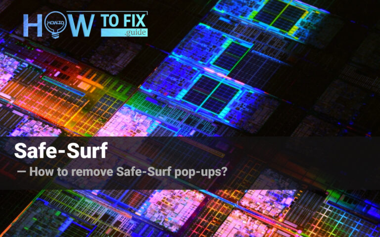 Safe-Surf Ads Removal Guide — How to Fix It?