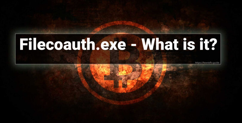 Filecoauth.exe Virus ⛏️ (Coin Miner Trojan) Removal