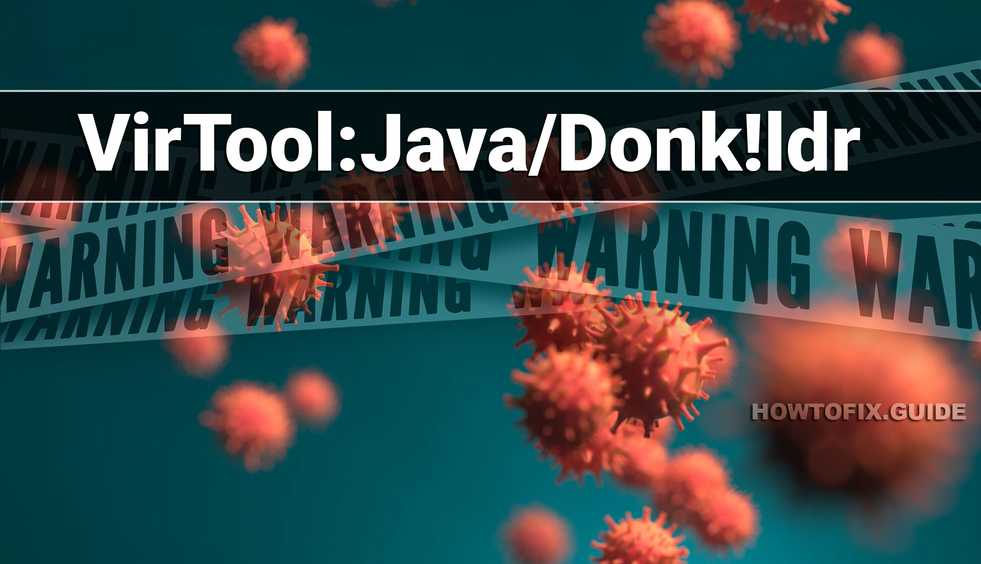 VirTool:Java/Donk!ldr — Donk VirTool Removal